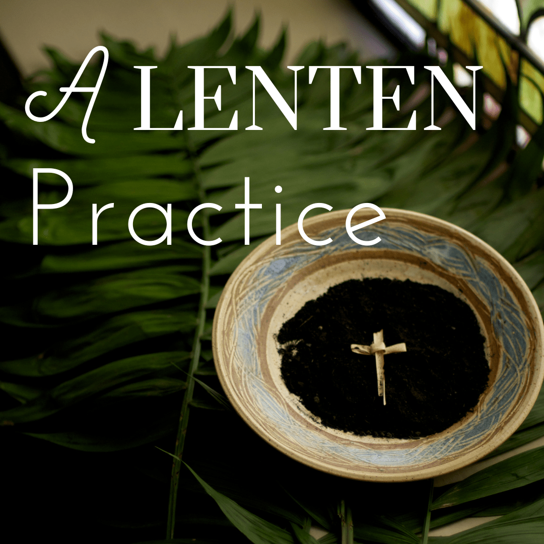 A Lenten Practice – Grace Lutheran Church & Preschool
